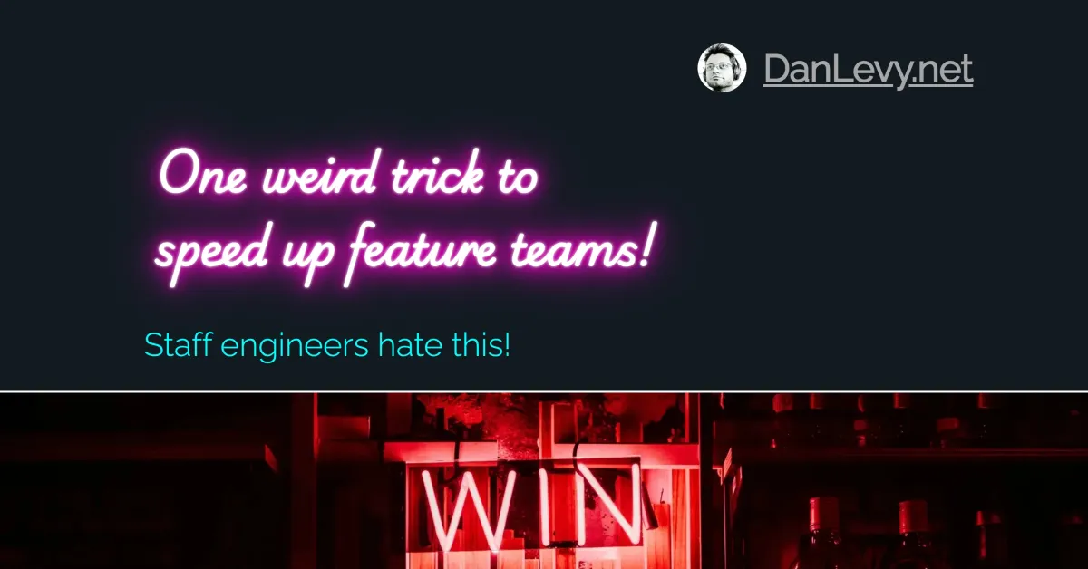 One weird trick to speed up feature teams!